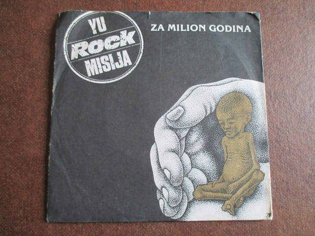 SP : YU Rock Misija – Za Milion Godina