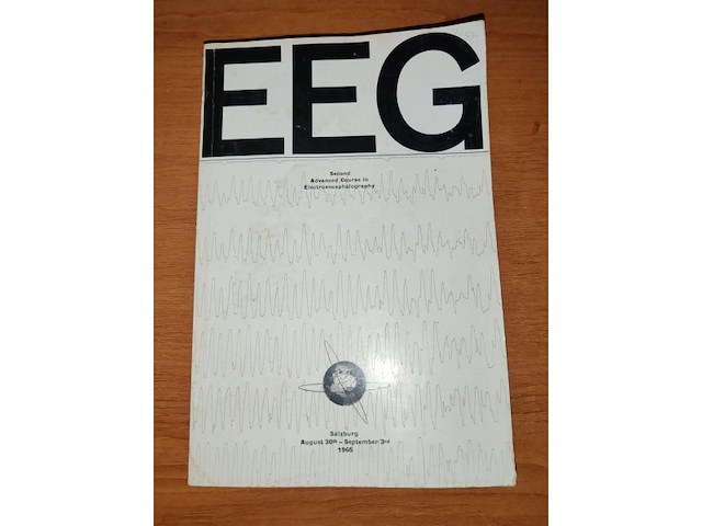 EEG - Second Advanced Course in Electroencephalography