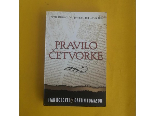 Pravilo četvorke - Dastin Tomason, Ijan Koldvel