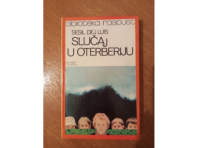 SLUČAJ U OTERBERIJU - Sesil Dej Luis Biblioteka Raspust