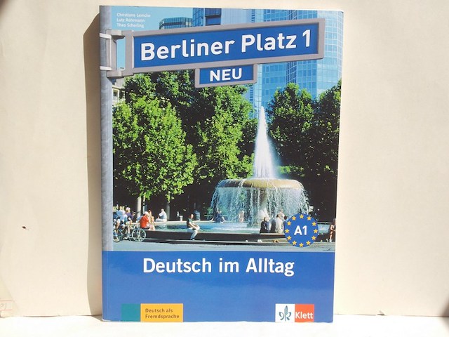 Deutsch im Alltag Berliner Platz 1 NEU