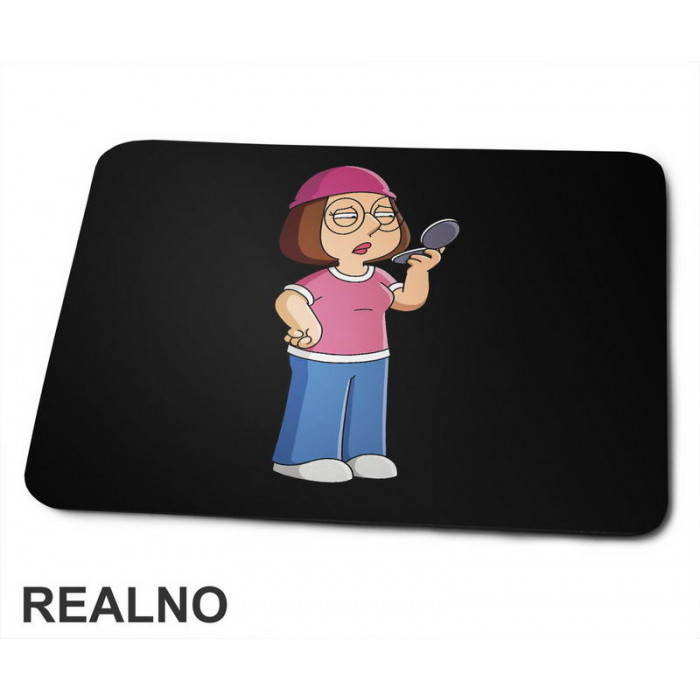 MEG GRIFFIN AND MIRRORS - FAMILY GUY - PODLOGA ZA MIŠ