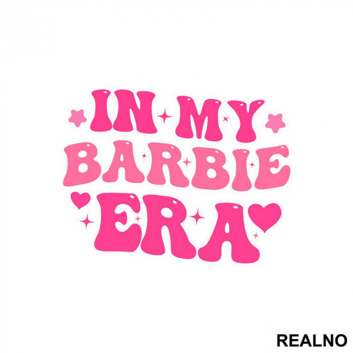 IN MY BARBIE ERA - BARBI - NALEPNICA