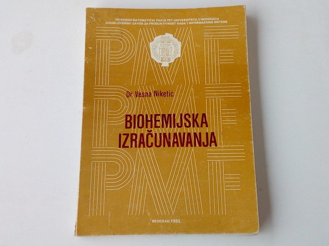 he - BIOHEMIJSKA IZRACUNAVANJA - Vesna Niketic