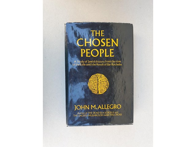 The Chosen People - John Marco Allegro