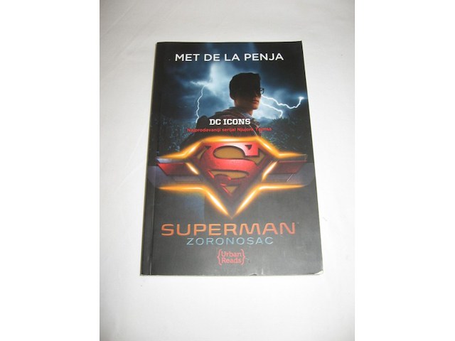 Superman zoronosac - Met de la Penja