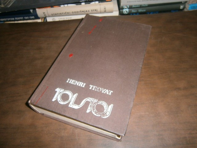 Henri Troyat - Tolstoj