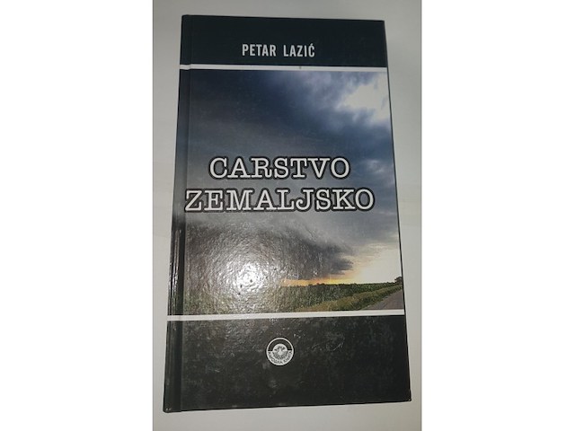 Carstvo zemaljsko - Aforizmi, Opet - Petar Lazić