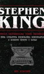 Stephen King: Svemir Najčitanijeg Pisca Današnjice Od Bev Vincent