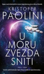 U Moru Zvezda Sniti, Prvi Tom Od Kristofer Paolini PDF