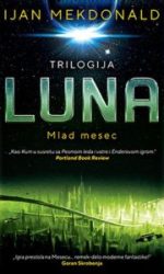 Luna: Mlad Mesec Od Ijan Mekdonald PDF