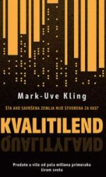 Kvalitilend Od Mark-Uve Kling