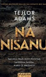 Na Nišanu Od Tejlor Adams