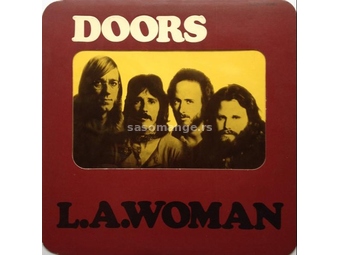 Doors* L.A. Woman The Doors - L.A. Woman album cover More images Genre:	Rock Style:	Blues Rock