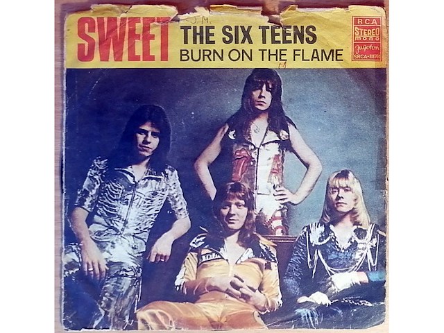 SP SWEET - The Six Teens / Burn On The Flame (`74) G/G+