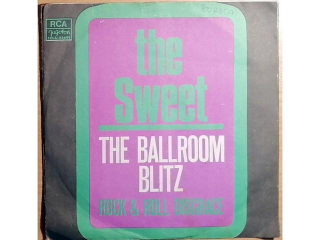 SP SWEET - The Ballroom Blitz (1973) NM, ODLIČNA