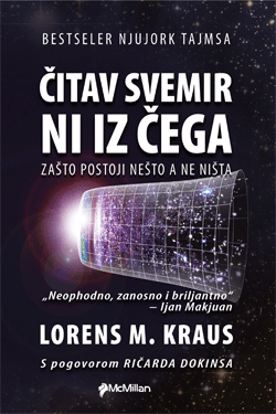 ČITAV SVEMIR NI IZ ČEGA - Lorens M. Kraus