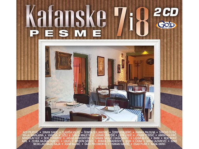 Kafanske pesme 7&;8 (2CD)