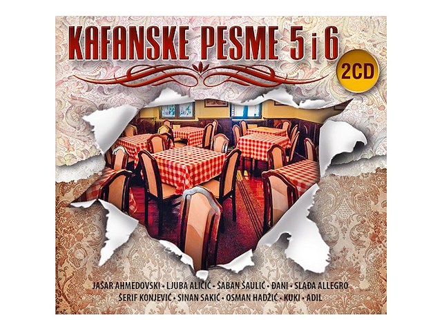 Kafanske pesme 5&;;6 (2CD)