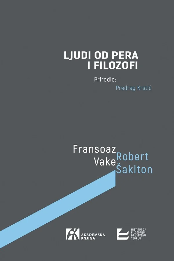 LJUDI OD PERA I FILOZOFI. (in)diskretni šarm politike