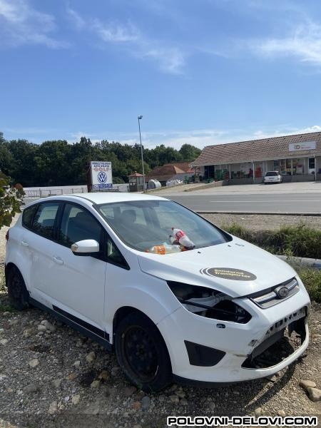 Ford C-Max Transit Ranger Focus Kompletan Auto U Delovima