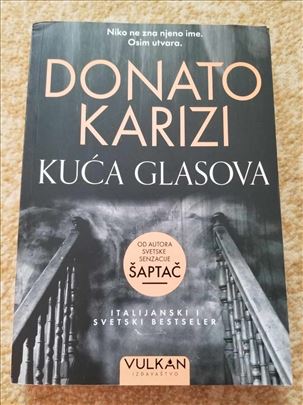 Kuca glasova, Donato Karizi