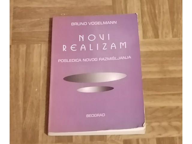 Novi realizam  - Bruno Vogelmann