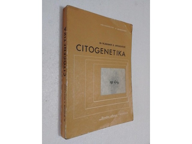 CITOGENETIKA -VLADIMIR S. SPASOJEVIĆ