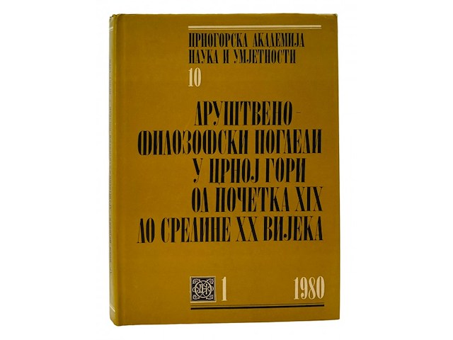 Društveno-filozofski pogledi u Crnoj Gori XIX-XX vijeka