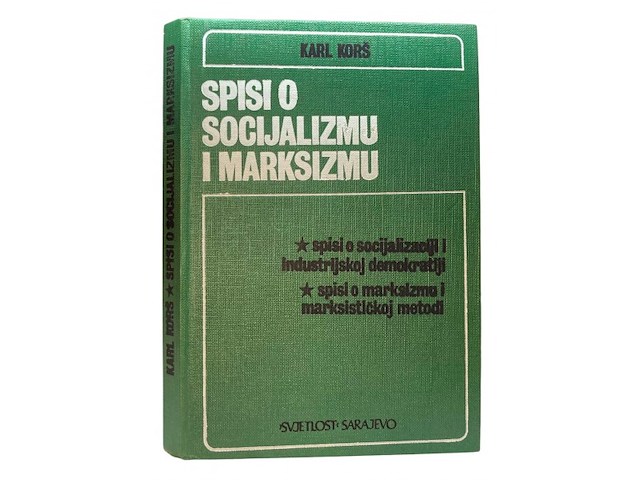 Spisi o socijalizmu i marksizmu - Karl Korsch