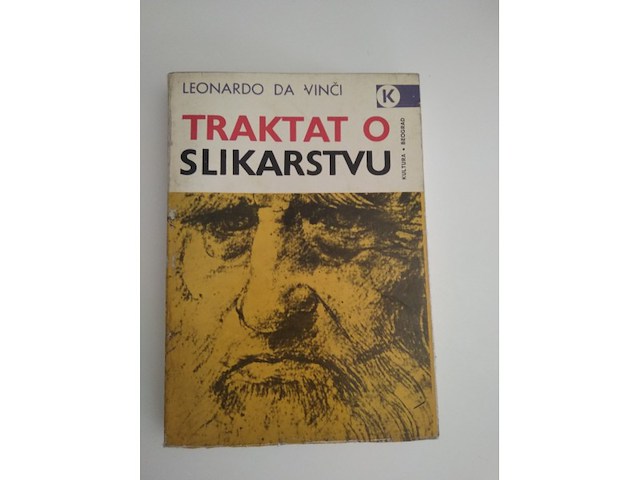 TRAKTAT O SLIKARSTVU - Leonardo da Vinči