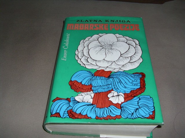 ZLATNA KNJIGA MAĐARSKE POEZIJE-(kao NOVO)-