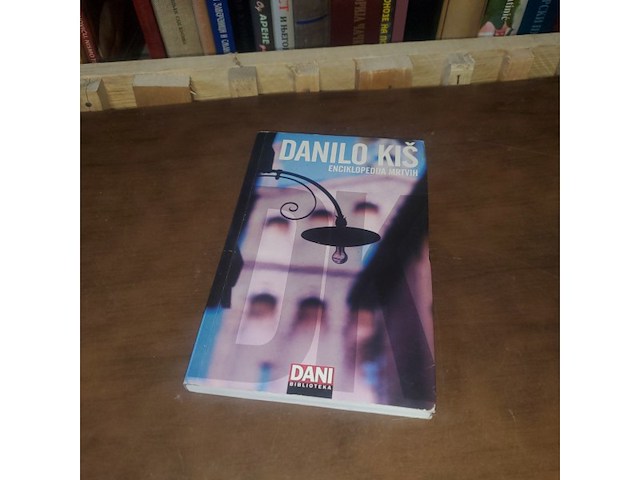 Danilo Kis - Enciklopedija mrtvih