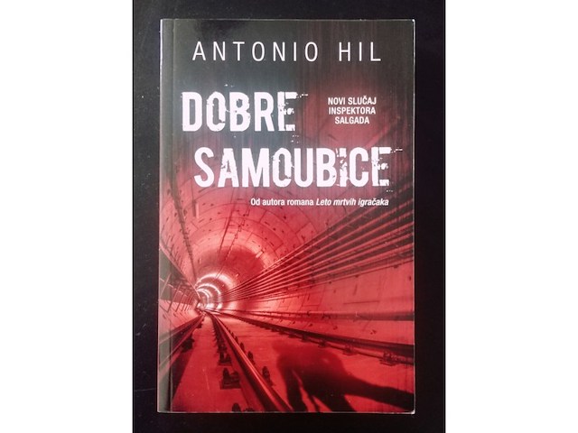 Dobre Samoubice - Antonio Hil