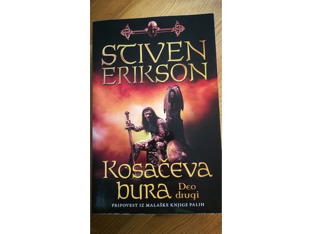 Stiven Erikson: Kosačeva Bura 2