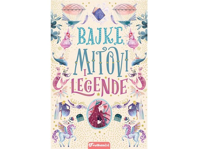 Bajke, mitovi i legende