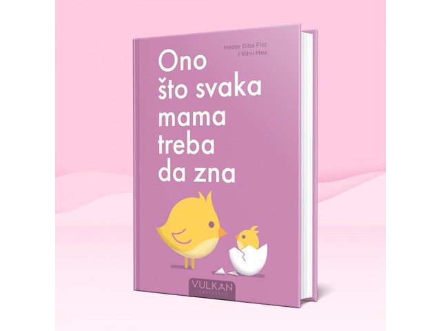 Ono što svaka mama treba da zna