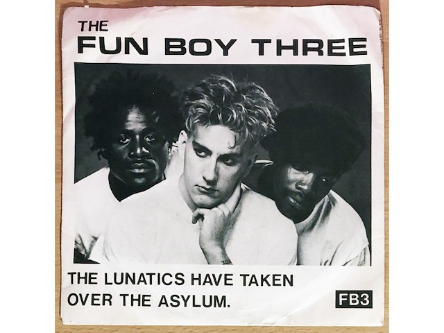 SP FUN BOY THREE - The Lunatics... (1982) ODLIČNA