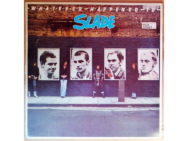 LP SLADE - Whatever Happened To Slade (1977) 1.pressing