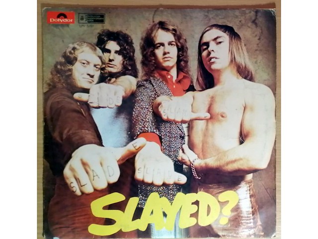 LP SLADE - Slayed? (1972) 1. pressing, G+/VG+
