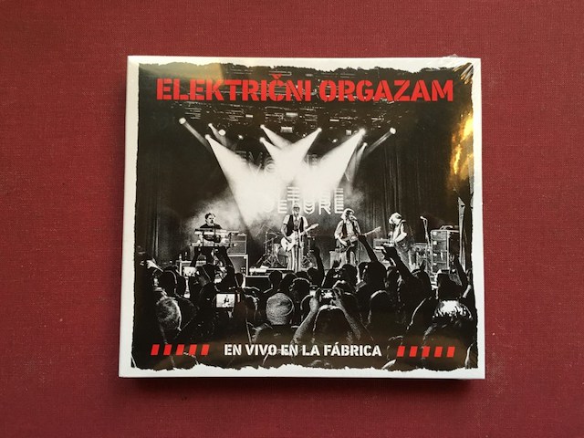 Elektricni oRgazam -EN ViVo EN LA FABRiCA Live 2CD 2023