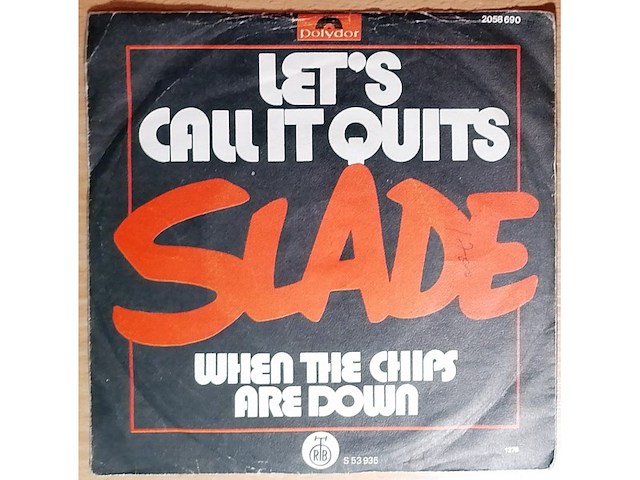 SP SLADE - Let`s Call It Quits (1976) VG-/VG