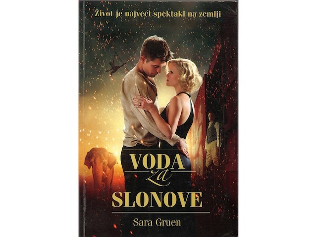Sara Gruen - VODA ZA SLONOVE