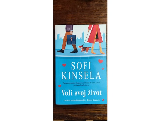 Sofi Kinsela - Voli svoj zivot