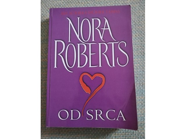 Nora Roberts Od srca