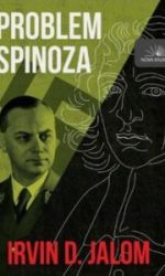 Problem Spinoza Od Irvin Jalom PDF