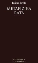 Metafizika Rata Od Julijus Evola