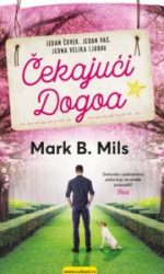 Čekajući Dogoa Od Mark B. Mils PDF