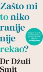 Zašto Mi To Niko Ranije Nije Rekao? Od Džuli Smit