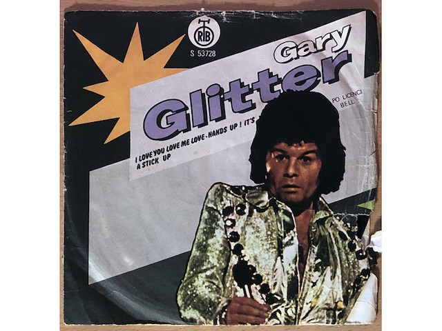 SP GARY GLITTER - I Love You Love Me Love (1974) VG-